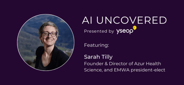 AI Uncovered with Sarah Tilly (AI in Medical Writing) - Yseop